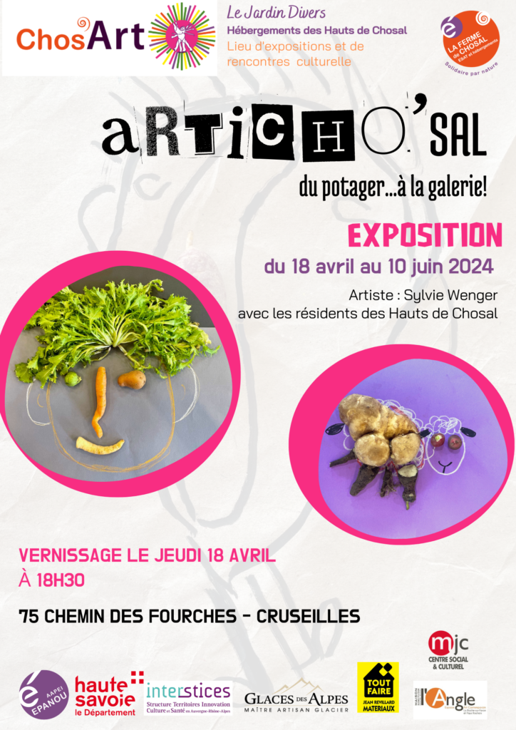 Expo ARTICHO'SAL/ Jardin Divers - Hauts de Chosal - La Ferme de Chosal